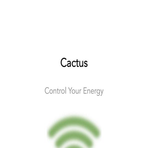 Cactus - Control Your Energy with a smart power strip | PDF ...