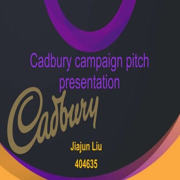 Cadbury campaign pitch presentation | PPTX