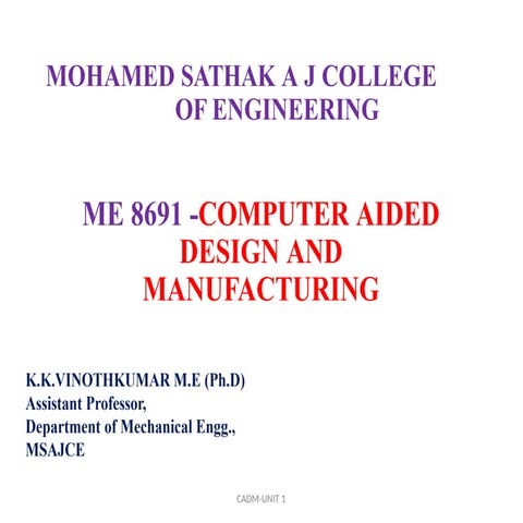 Cadcam cim COMPUTER AIDED DESIGN COMPUTER AIDED MANUFACTURING | PPTX
