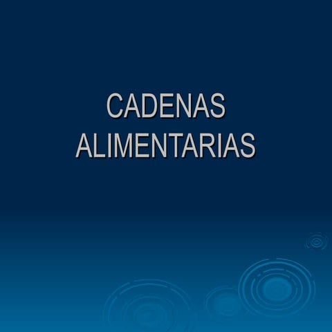 Cadenas alimentarias en la Horticultura.ppt