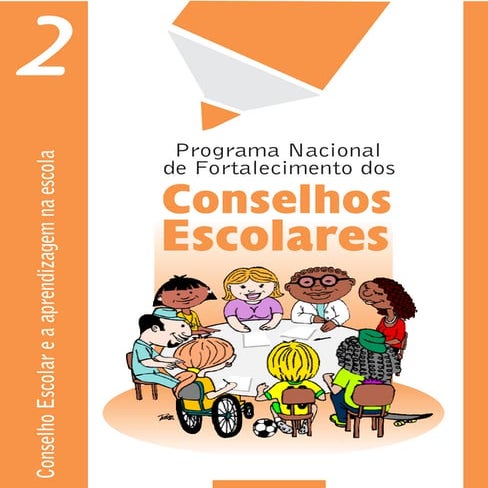 Caderno 2 – conselho escolar e a aprendizagem na escola. | PDF | Education