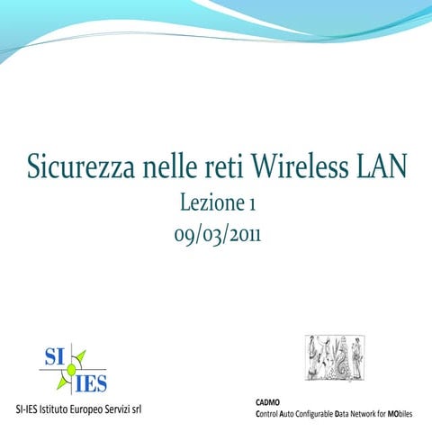 Sicurezza nelle reti Wireless LAN | PPT