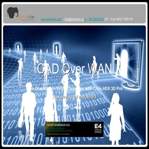 CAD OVER WAN SINTHERA - Rich Graphics on Virtual Desktops with Citrix ...