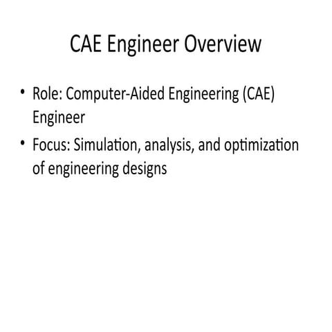 CAE_Engineer_Presentation for automotive Engineers working in CAE ...