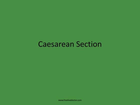 Caesarean section | PPTX | Pregnancy | Reproductive Health