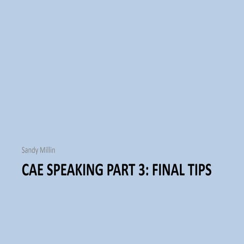 Cae speaking part 3 final push | PPTX