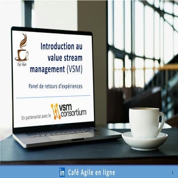 Café Agile - Introduction au value stream management (VSM) 13 sept 2024.pdf
