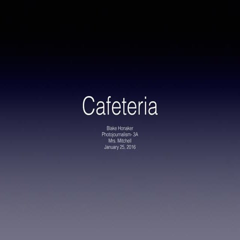 Cafeteria presentation | PDF