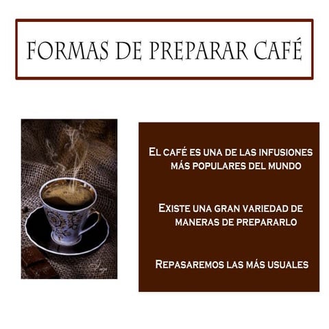 Formas de preparar café | PPT