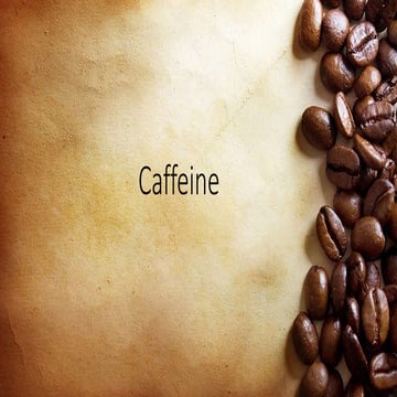 Caffeine | PPTX