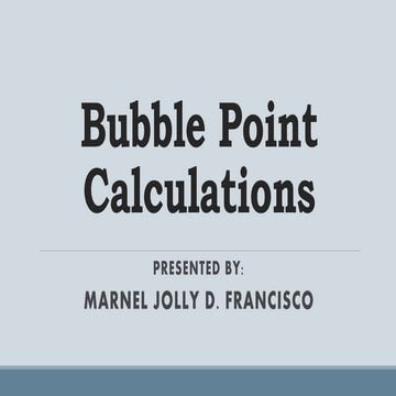 Bubble Point Calculations