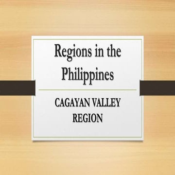Cagayan Valley Region.pptx