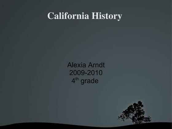 California History | PPT