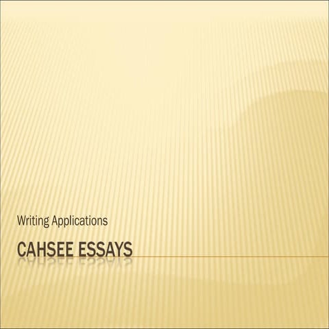 Cahsee writing applications scaffolded on-demand writing | PPT