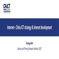 Day 1 C2C - CAICT: China Strategy and Internet Development | PDF