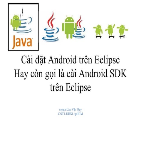 Cài đặt Android trên Eclipse | PPT