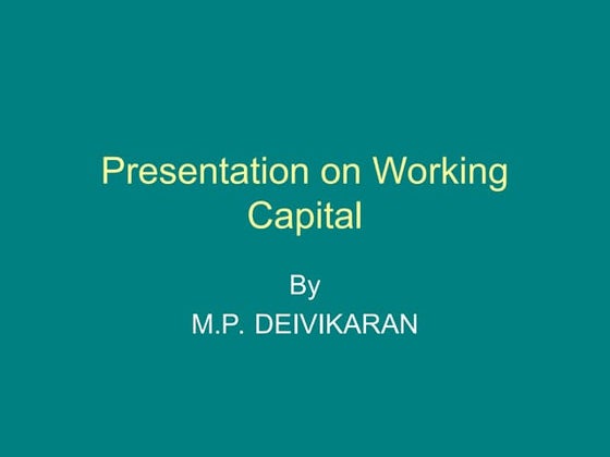 Working capital management ppt | PPTX