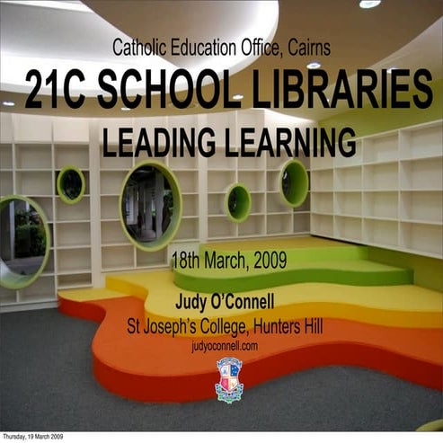 21c School Libraries Leading Learning | PDF