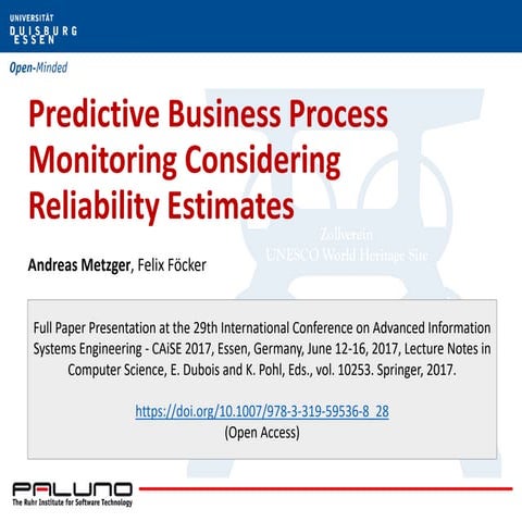 Predictive Process Monitoring Considering Reliability Estimates | PPT