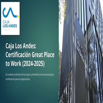 Caja-Los-Andes-Certificacion-Great-Place-to-Work-2024-2025.pptx