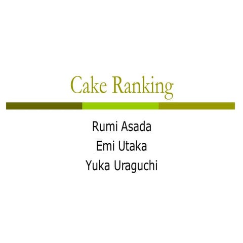 Cake Ranking | PPT