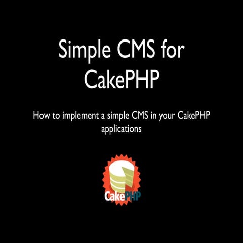 Simple CMS with CakePHP | PDF