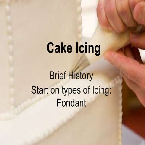 Filling and icing | PPT