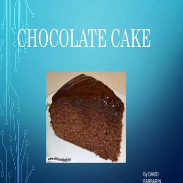 Chocolate cake | PPTX