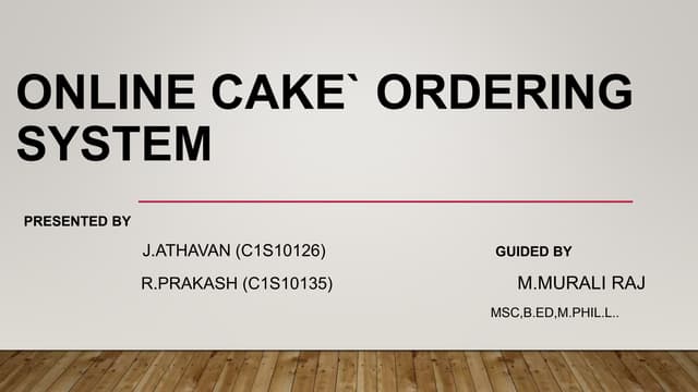 Cake Ordering System Python And Django Pptx