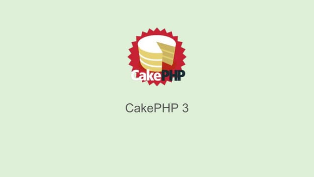 CakePHP 3 | PPT CakePHP 3 | PPT