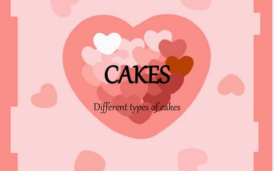 Classification of Cakes | PPTX | Desserts and Baking | Food & Drink