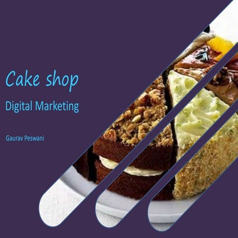 Cake shop Digital marketing proposal | PPT