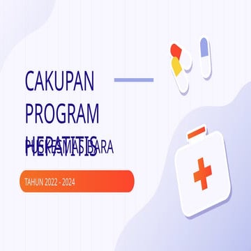 cakupan hepatitis 2022 - 2024_030736.pptx