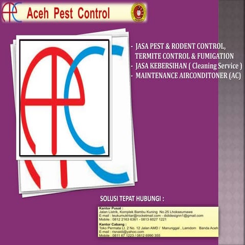 Cakupan pest and rodent control, termite control and fumigasi CV. Aceh ...