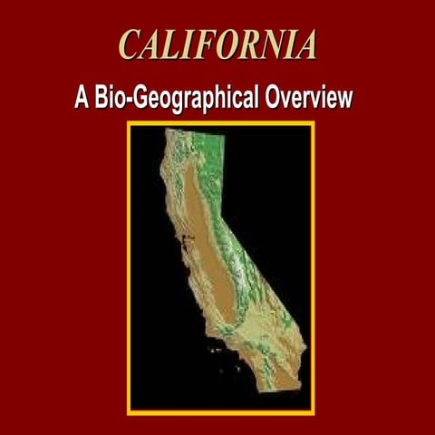 California's Bioregions: A Bio-Geogrphic Overview | PPT