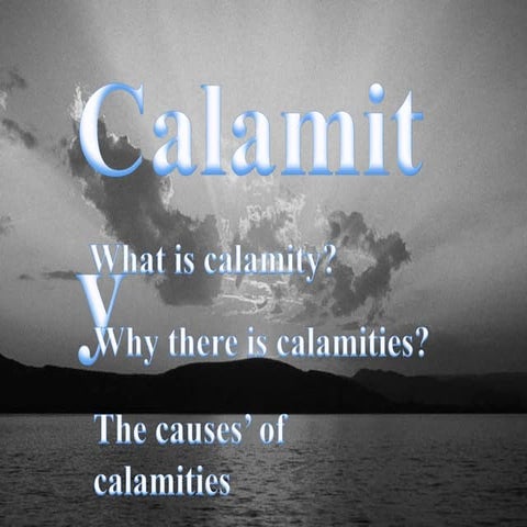 Calamity | PPT