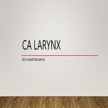 Ca larynx management and intense care in hospital | PPT