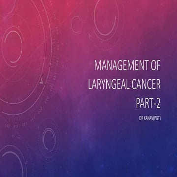 CA LARYNX MGT 2.pptx
