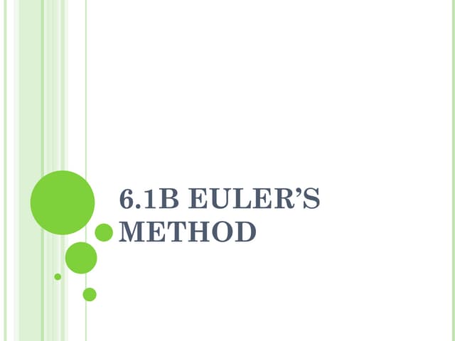Euler and improved euler method | PPTX