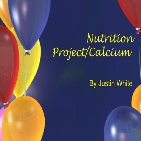 Calcium Project By J.W | PPT