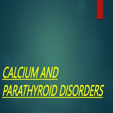 Parathyroid Diseases and Management | PPTX