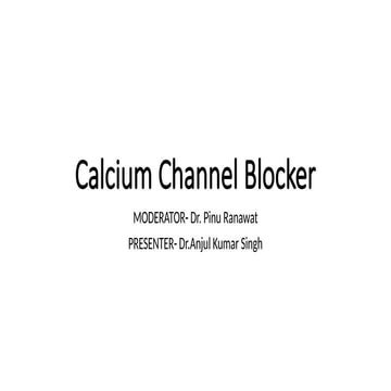 Calcium channel blockers - Medicinal chemistry for B.Pharm. | PPTX