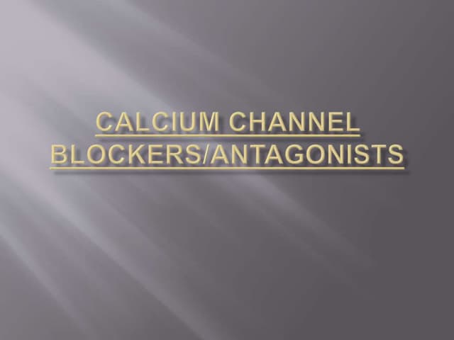 Calcium Channel Blockers | PDF