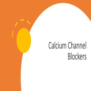 Calcium channel blockers - Medicinal chemistry for B.Pharm. | PPTX