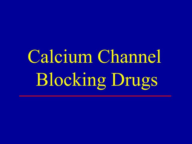 Calcium Channel Blockers | PDF