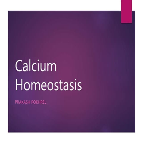 Calcium homeostasis | PPTX
