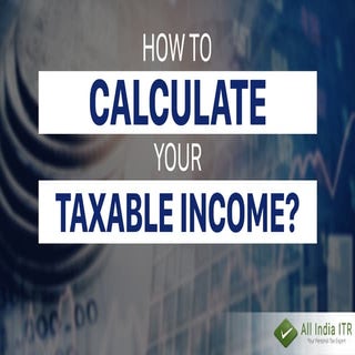 How to Calculate your Taxable Income? | PDF | Personal Taxes | Personal ...