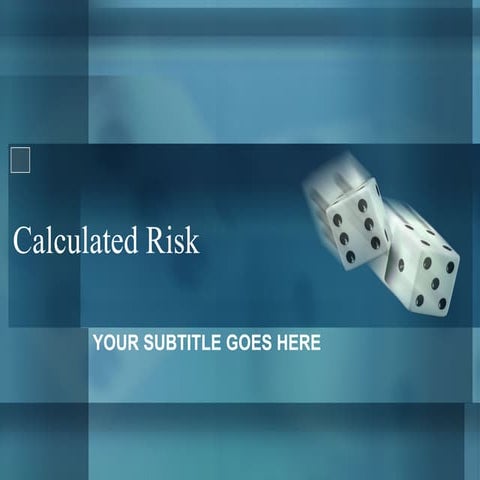Calculated Risk | PPT