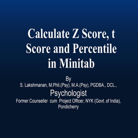 Calculate z score, t score and percentile in minitab | PPTX