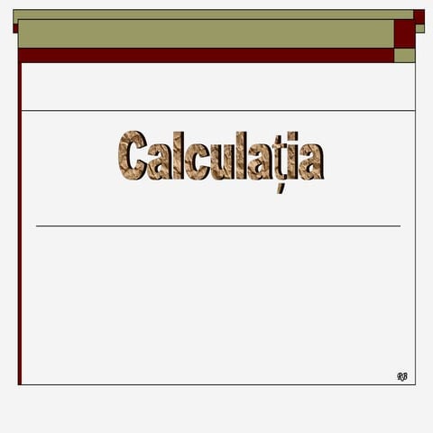 Calculatia | PPT